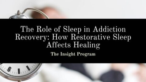 The Role of Sleep in Addiction Recovery: How Restorative Sleep Affects ...
