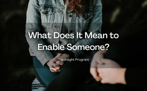What Does It Mean to Enable Someone? | The Insight Program