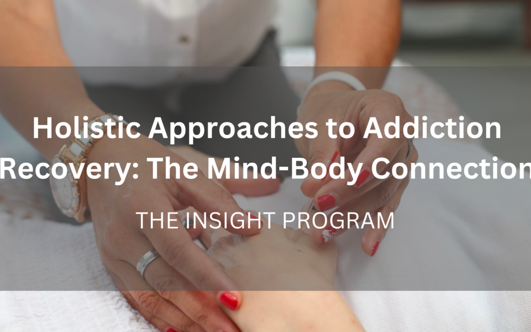 Holistic Approaches to Addiction Recovery: The Mind-Body Connection ...